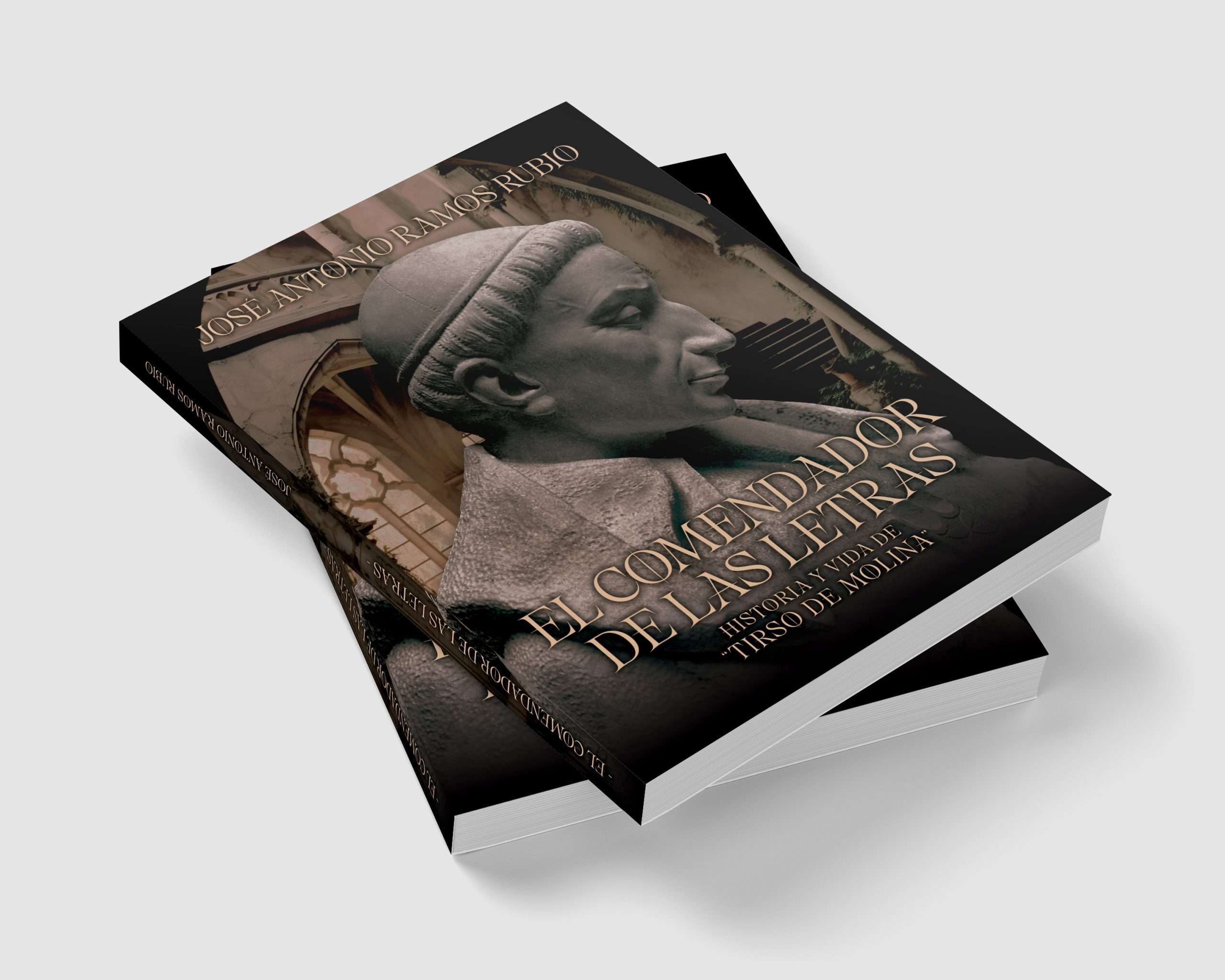 Novela histórica de José Antonio Ramos sobre Tirso de Molina